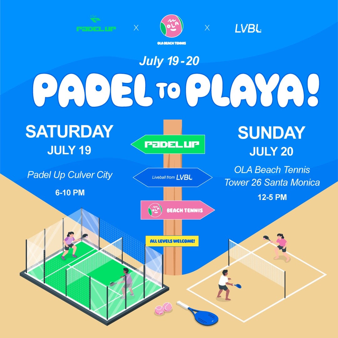 Padel To Playa! July 19-20 – OLA Beach Tennis
